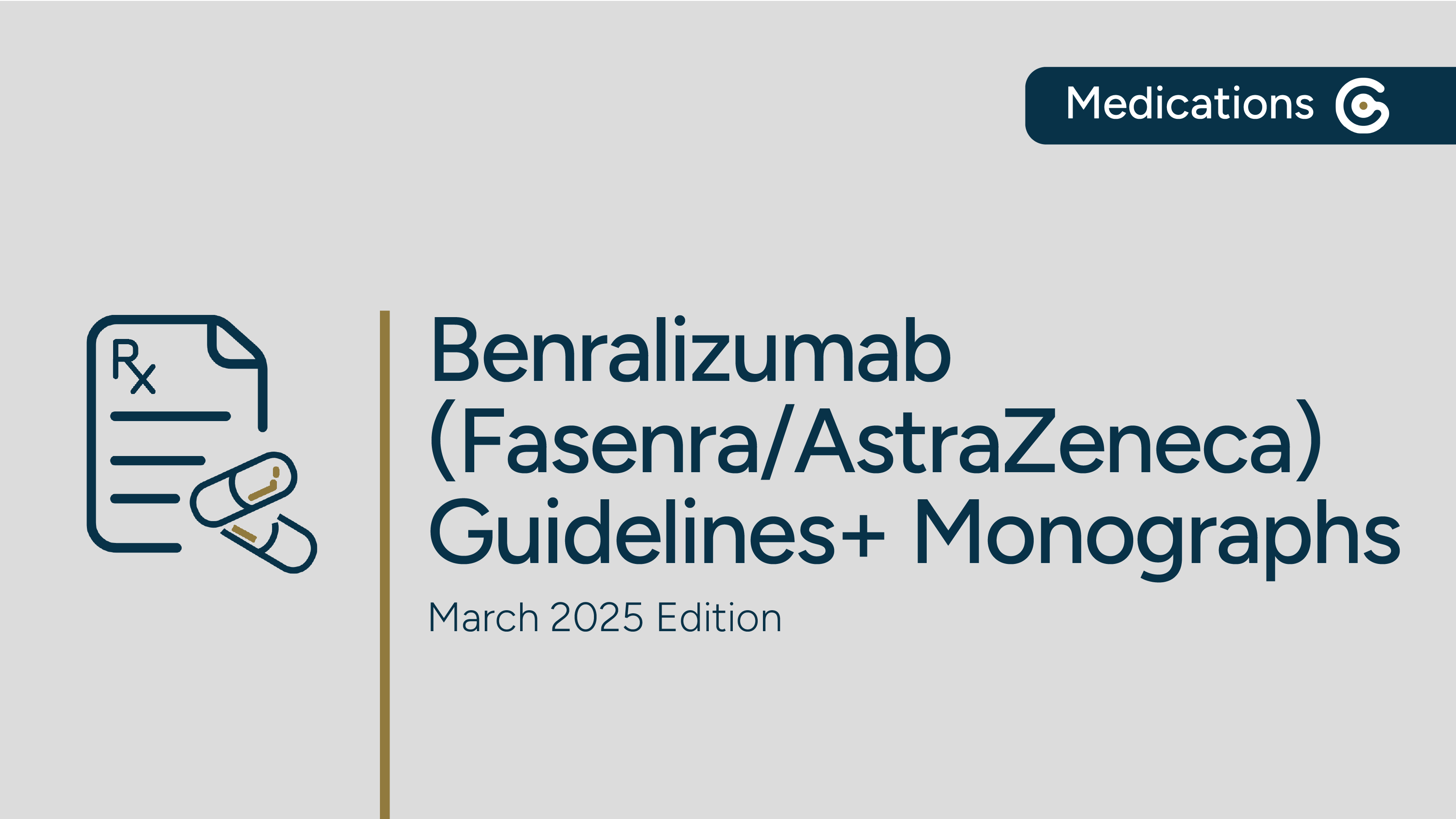Benralizumab (Fasenra/AstraZeneca) - Guidelines+ Monographs - Guideline ...