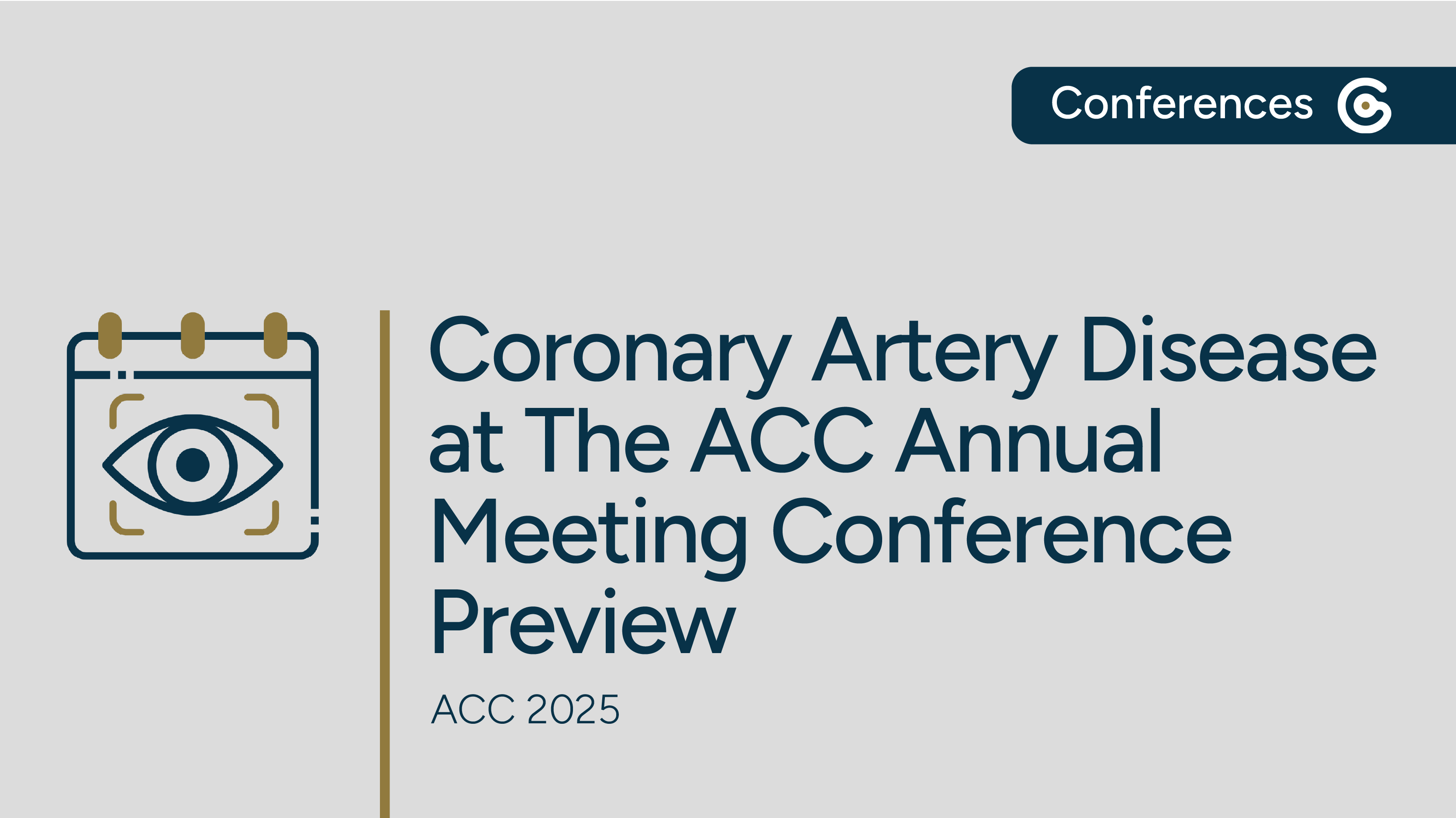 ACC.25 - Conference Preview on Coronary Artery Disease - Guideline Central