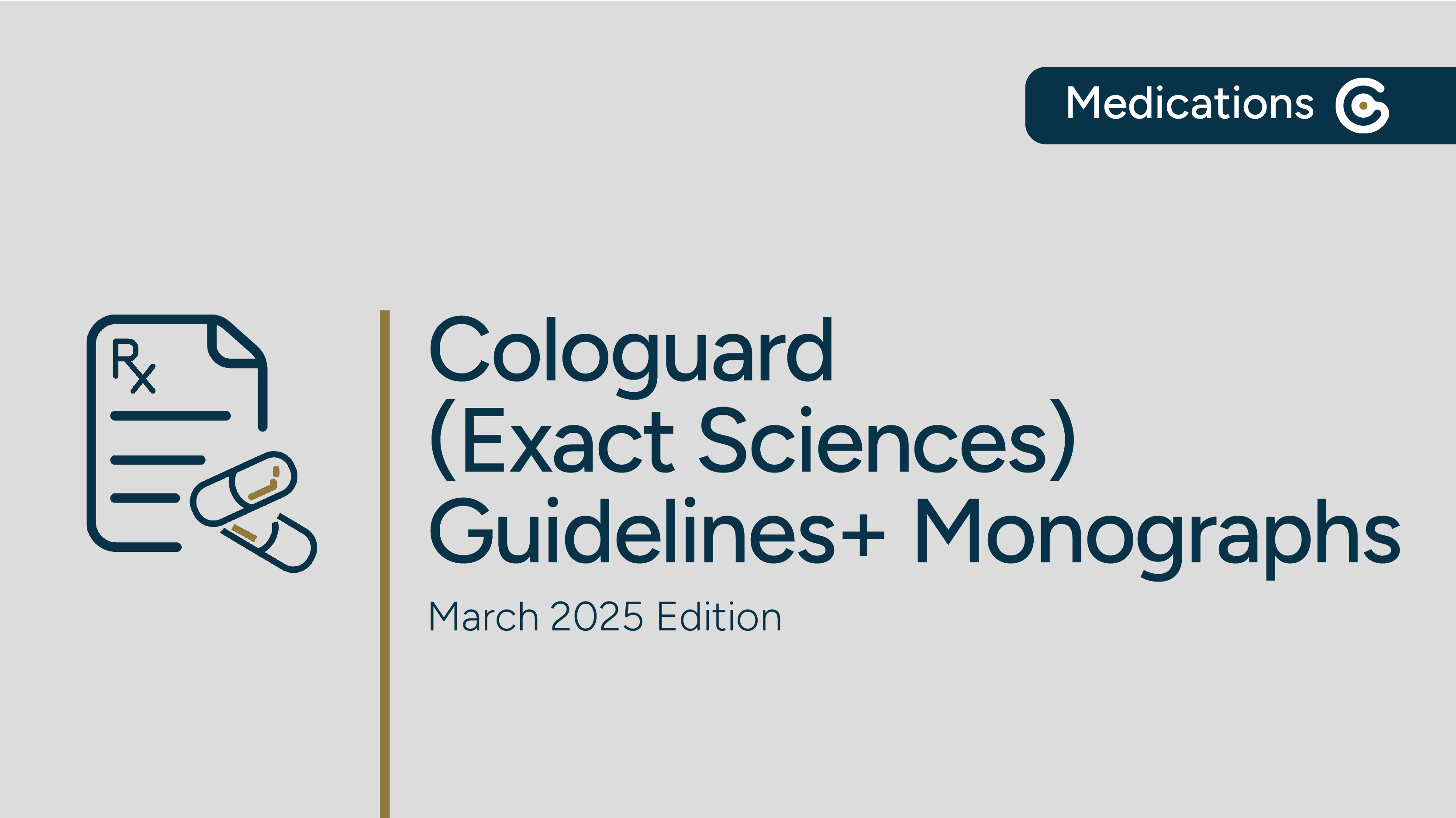 Cologuard (Exact Sciences) - Guidelines+ Monographs - Guideline Central