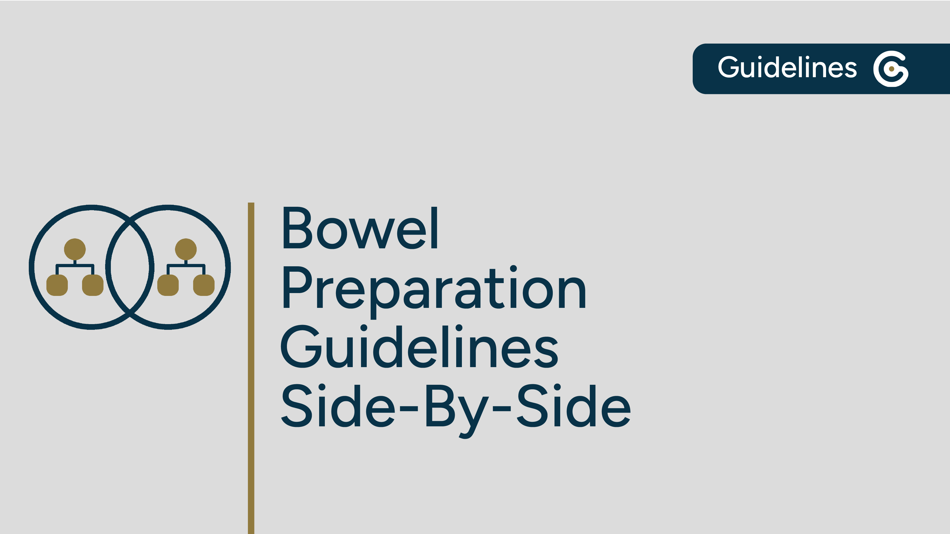 Bowel Preparation Guidelines Side-By-Side - Guideline Central