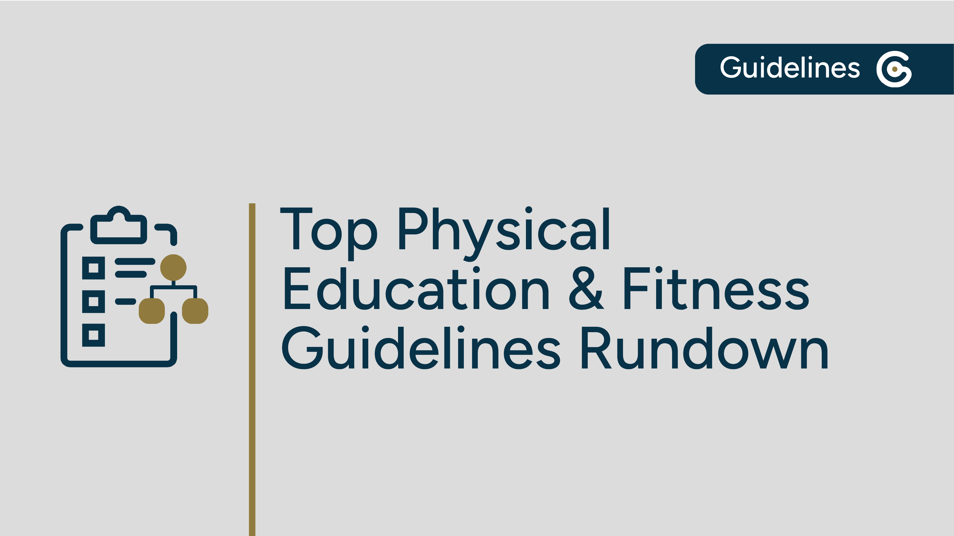 Top Physical Education and Fitness Guidelines Rundown (National ...