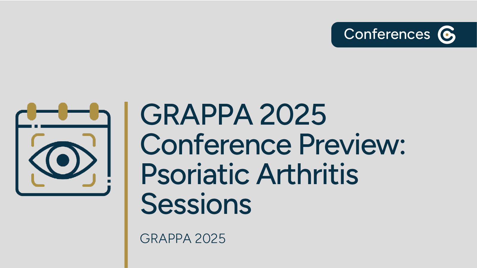 GRAPPA 2025 Annual Conference Preview – Psoriatic Arthritis - Guideline ...
