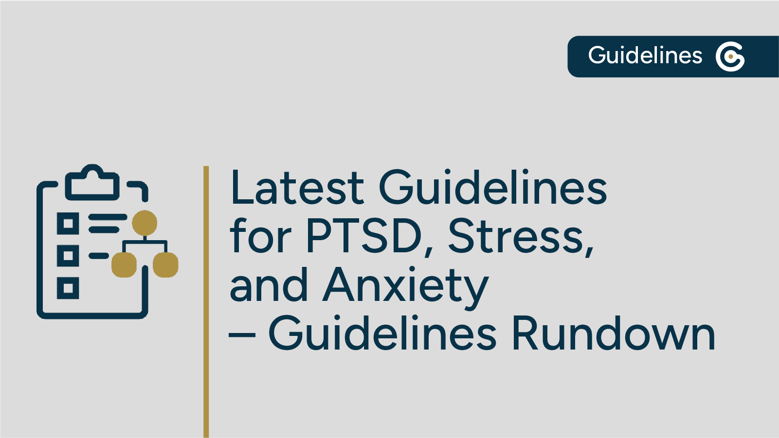 Latest PTSD/Stress/Anxiety Guidelines Published/Updated 2025 (APA ...
