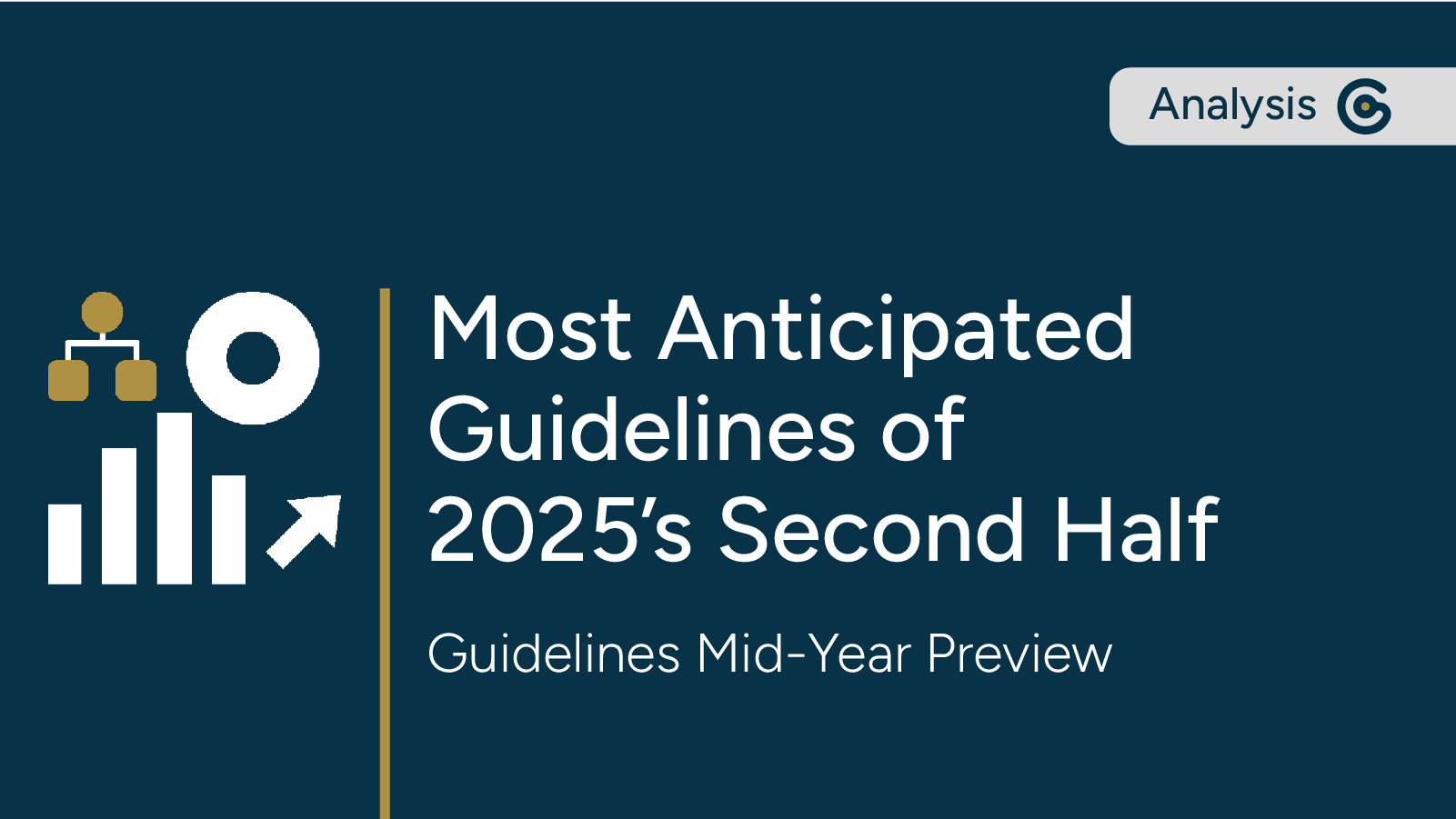 Top 15 Anticipated Clinical Practice Guidelines for Second Half of 2025 ...