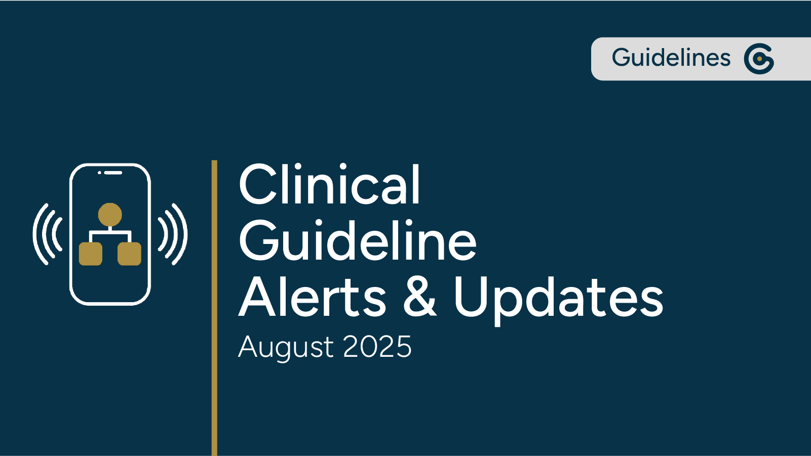 Clinical Guidelines Released In August 2025 Guideline Central