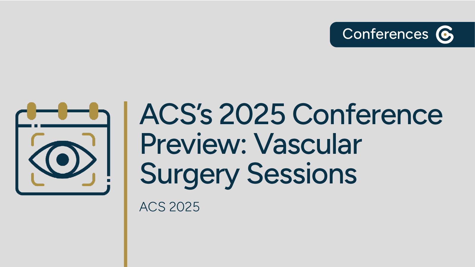ACS 2025 Annual Conference Preview – Vascular Surgery Sessions ...