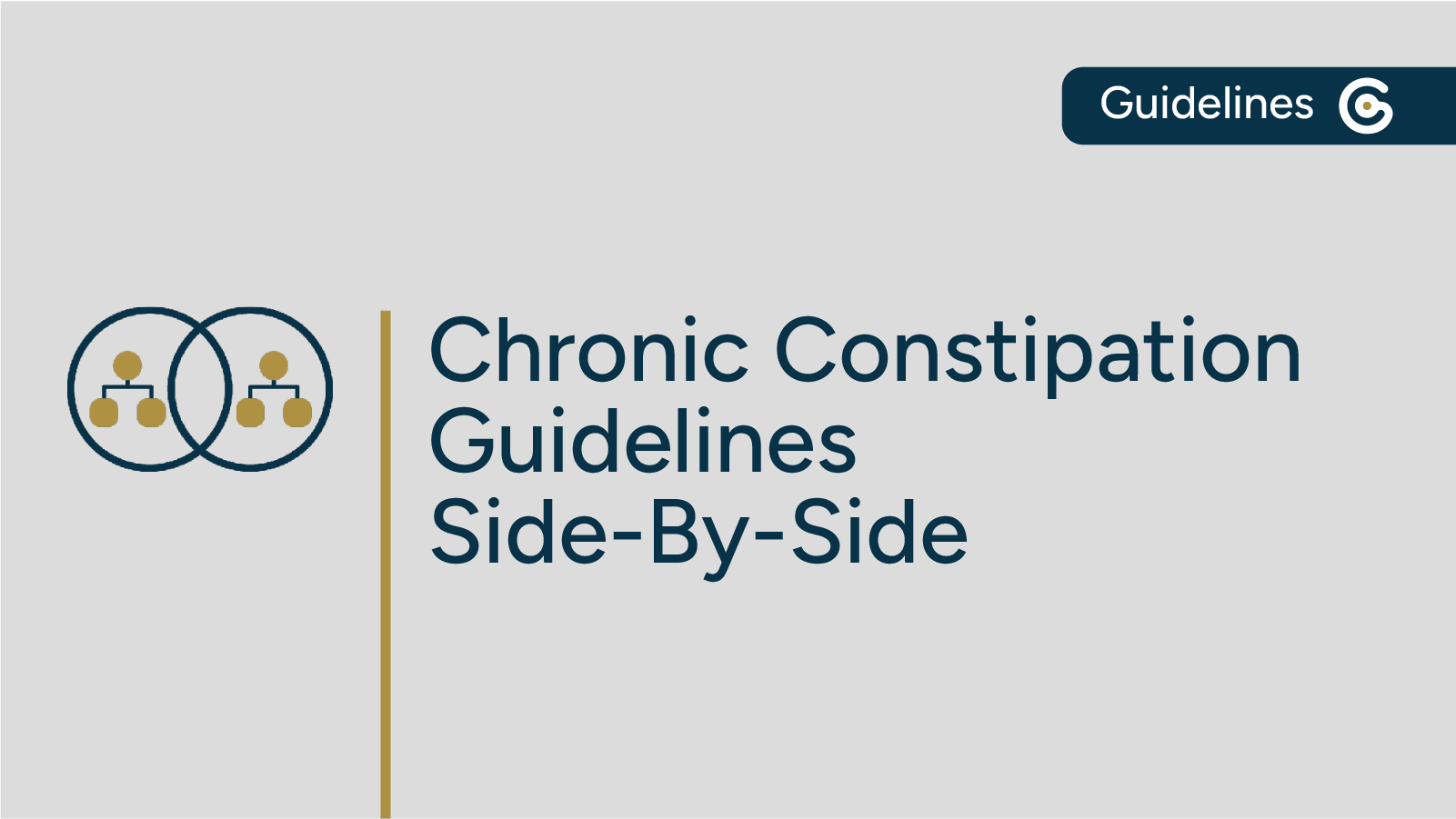 Comparing AGA, ASCRS, & WGO Chronic Constipation Guidelines - Guideline ...