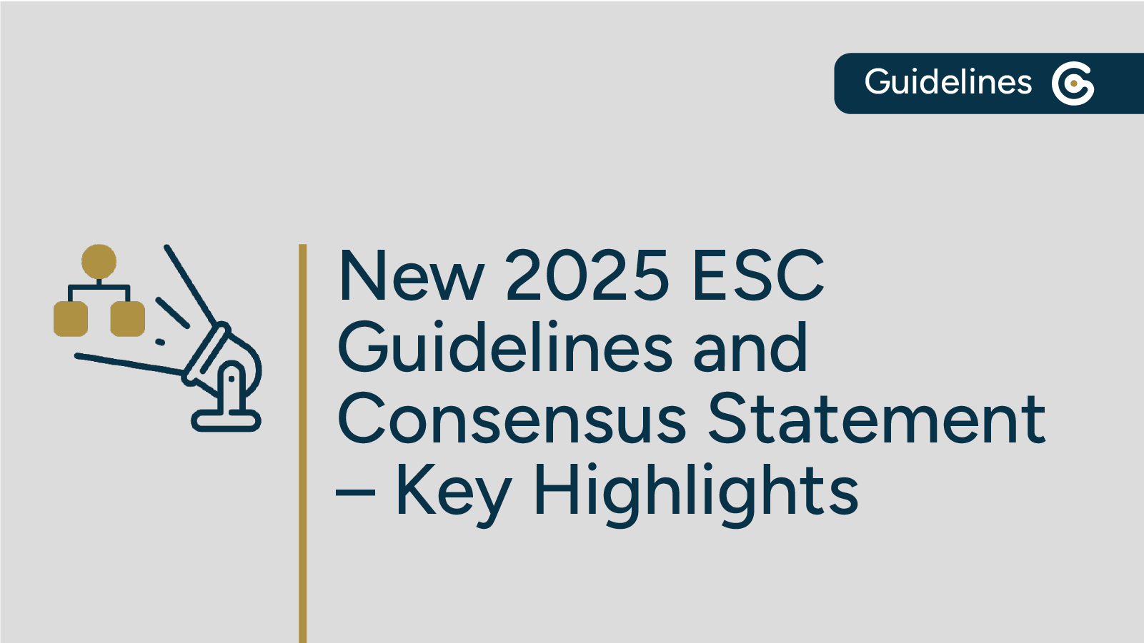 New 2025 ESC Guidelines and Consensus Statement Highlights - Guideline Central