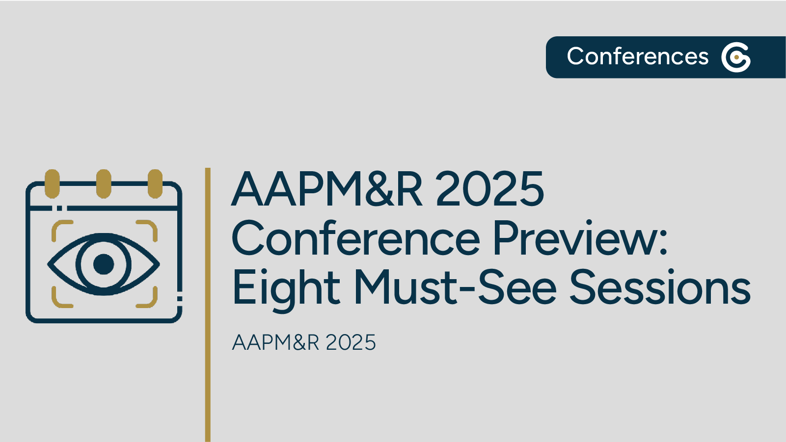 AAPM&R 2025 Annual Conference Preview – Session Highlights - Guideline ...