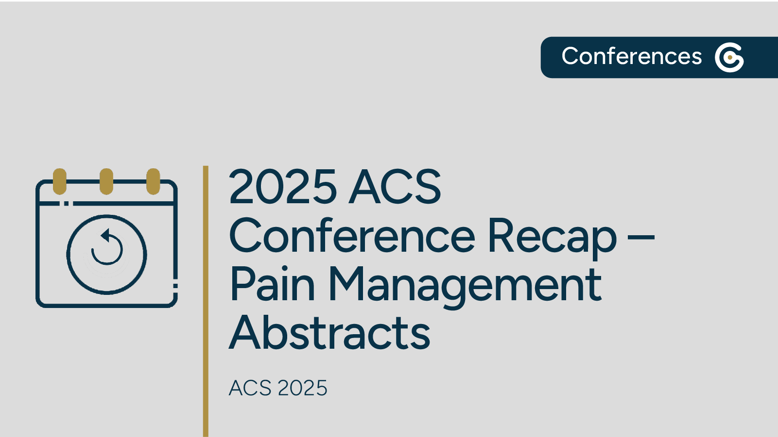 ACS 2025 Conference Recap — Pain Management Abstracts - Guideline Central