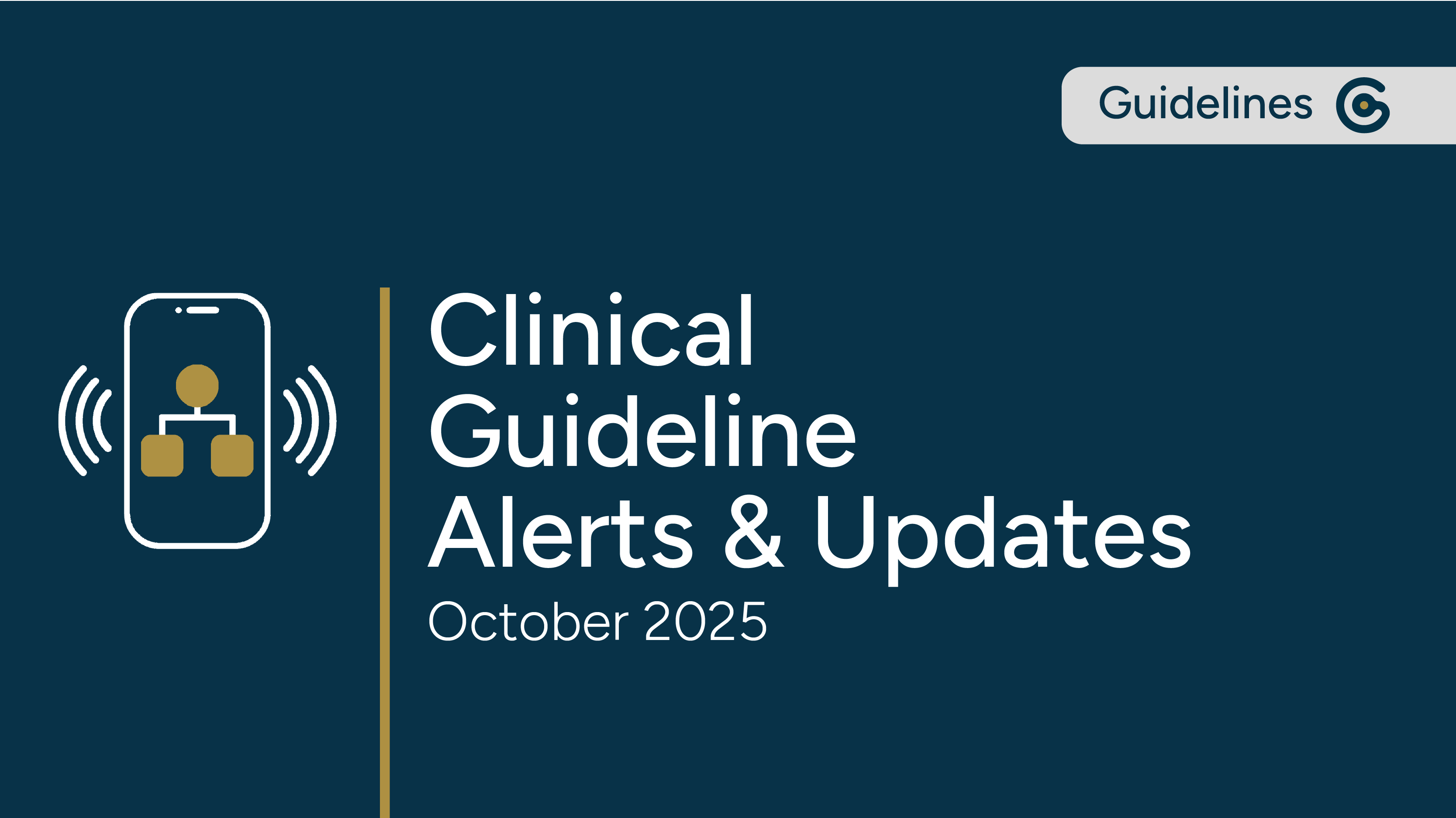 Newly Published & Updated Clinical Guidelines - October 2025 ...