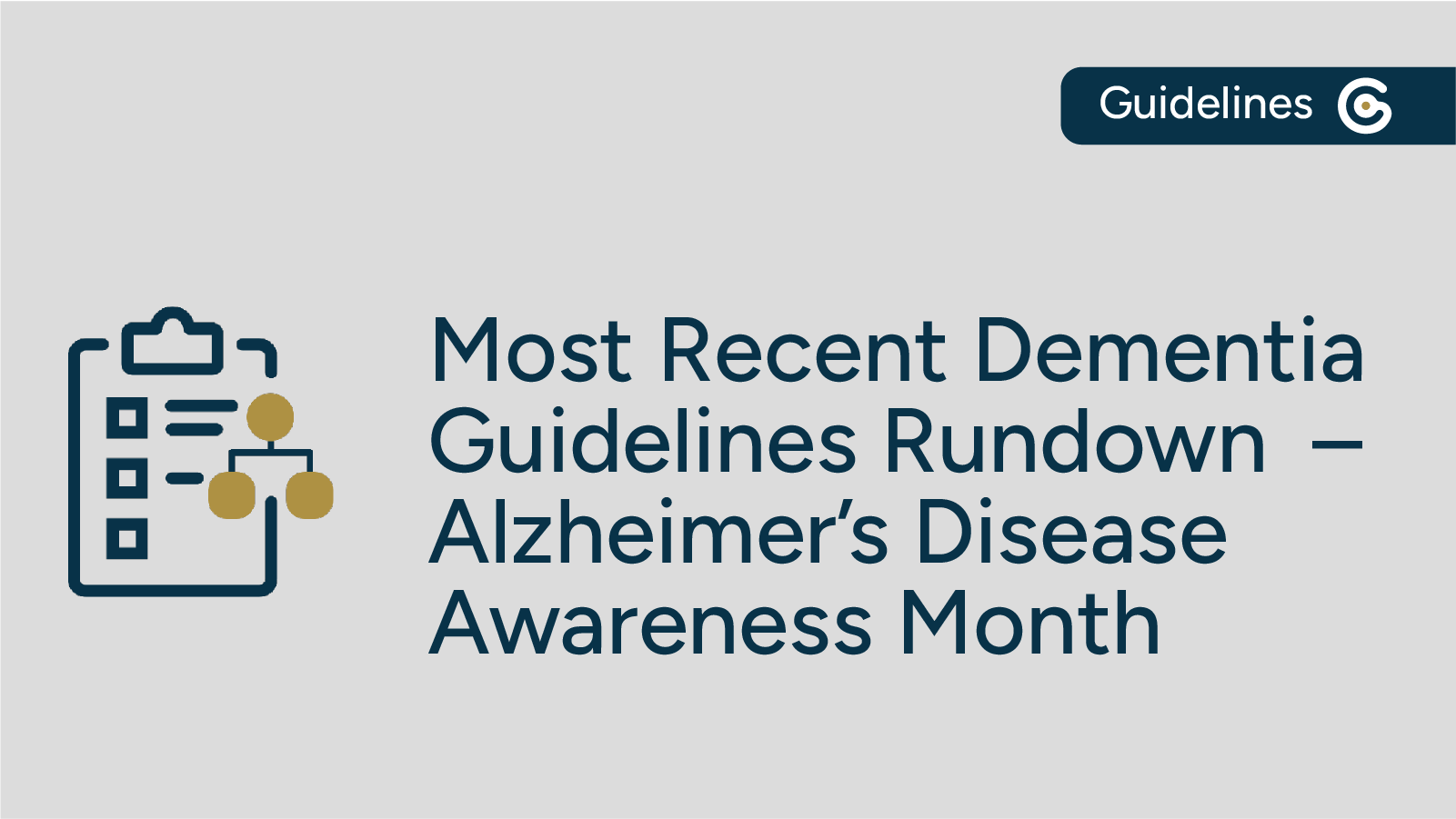 Most Recent Dementia Guidelines Rundown (APA, WHO, & More) - Guideline ...