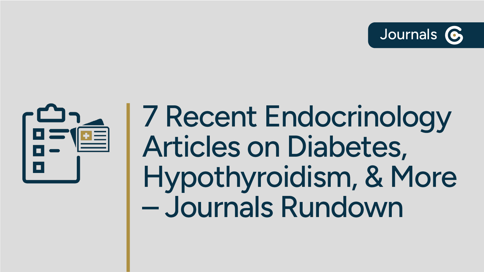 Endocrinology Journals — Diabetes, Hypothyroidism, & More - Guideline ...