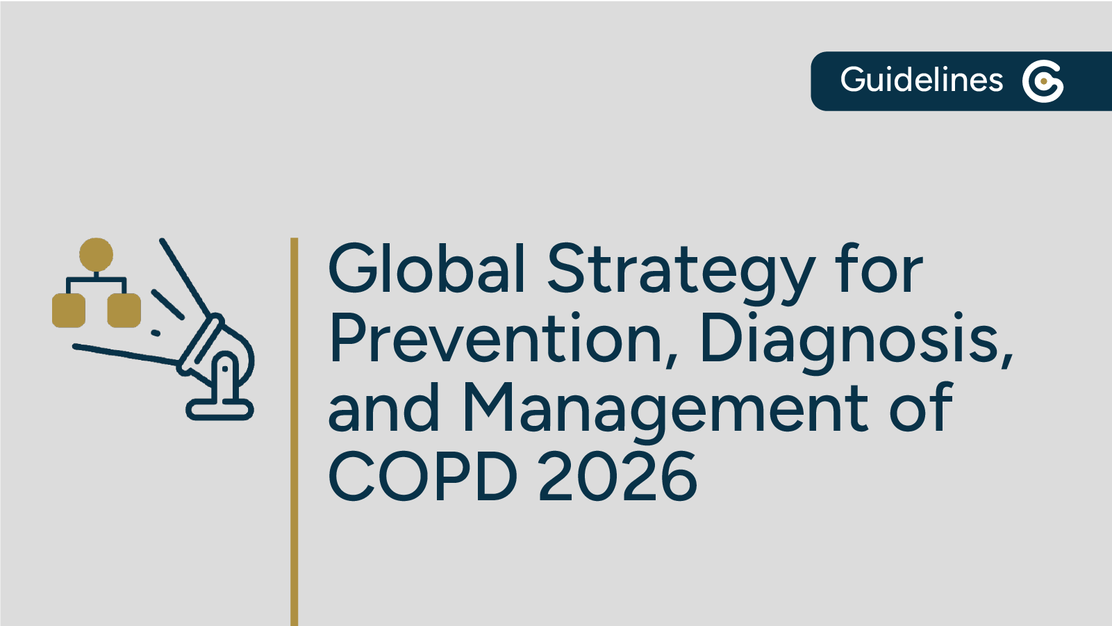 New 2026 GOLD COPD Guidelines — Key Changes and Updates - Guideline Central