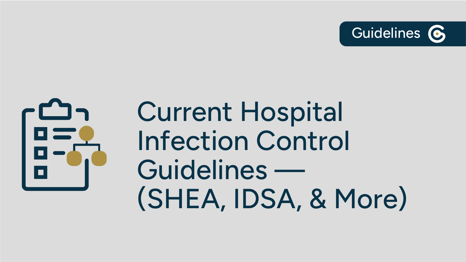 Hospital Infection Control Guidelines 2025 (SHEA & More) - Guideline ...